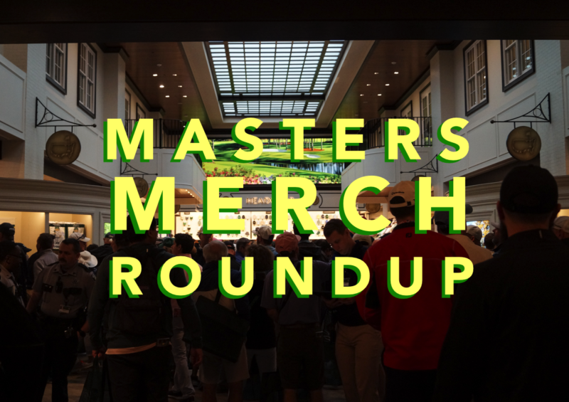 2023 Masters Merch Roundup | Red Clay Soul
